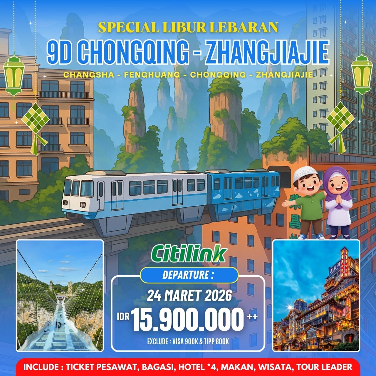 Libur Lebaran 2026 - Tour China Chongqing Zhangjiajie - Biro Wisata ...